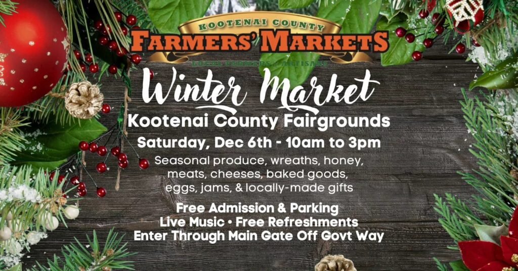 2025 Winter Market Is Almost Here! | Kootenai County Farmers' Markets